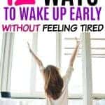 12 Tips To Wake Up Earlier Without Feeling Tired | Ways to Wake Up Early