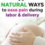 11 Methods For Natural Pain Relief During Labor | Mom Blogs Life