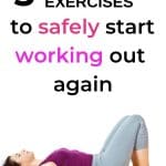 3 Safe Postpartum Exercises To Ease Back Into Working Out | Mom Blogs Life
