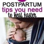 23 Postpartum Recovery Tips To Heal Faster From Birth | Mom Blogs Life