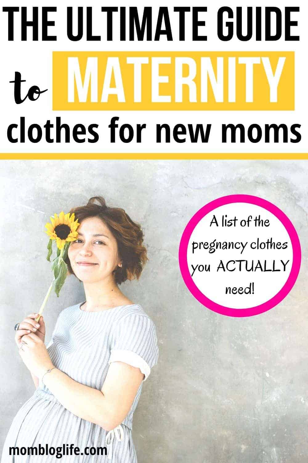 The Necessary Guide To Maternity Clothes - Mom Blog Life